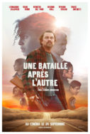 CINEMA : « One Battle After Another » (Une Bataille Après l’Autre) de Paul Thomas Anderson